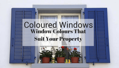 Coloured Windows - Window Colours That Suit Your Property • A Moment ...