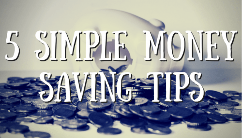 5 Simple Money Saving Tips • A Moment With Franca