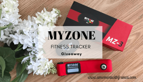 MYZONE Fitness Tracker Giveaway • A Moment With Franca