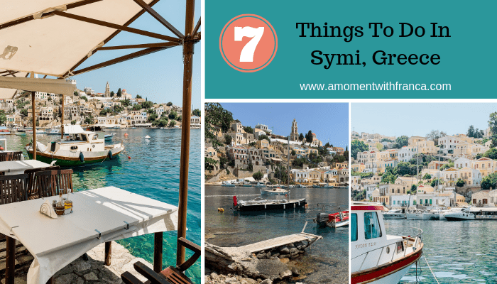 7 Things To Do In Symi, Greece • A Moment With Franca