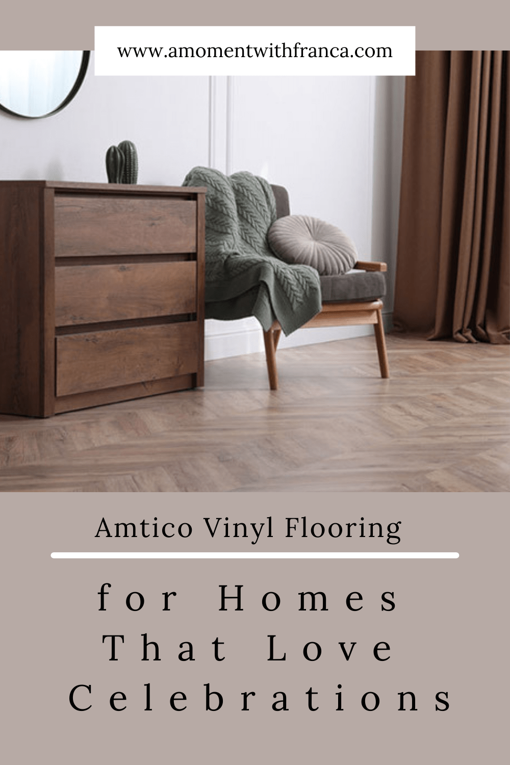 Amtico Vinyl Flooring for Homes That Love Celebrations • A Moment With ...