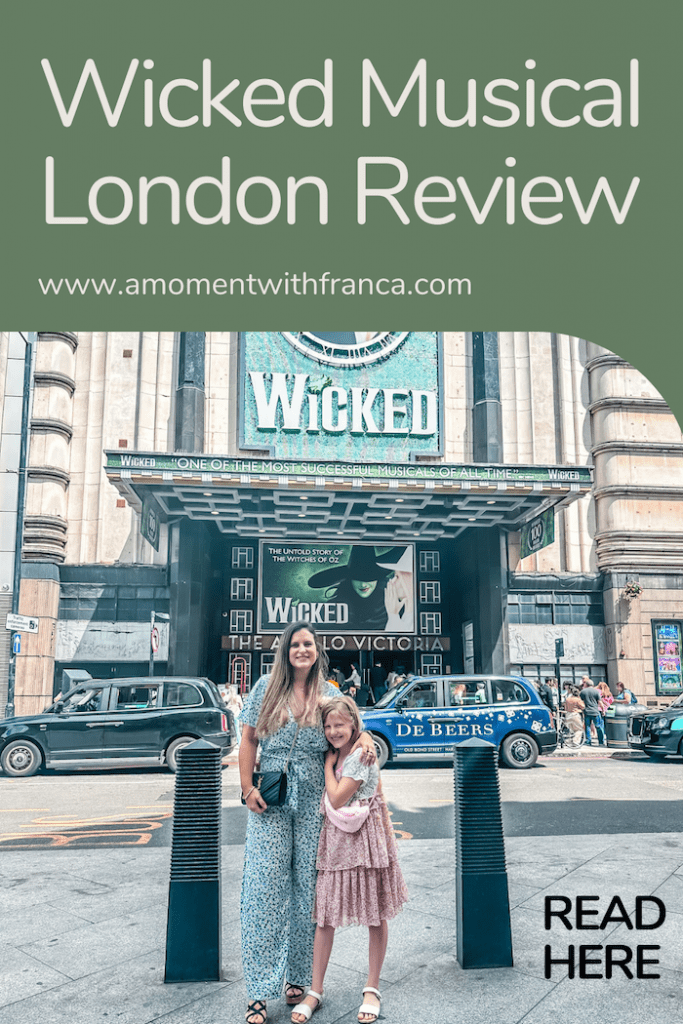 Wicked Musical London Review • A Moment With Franca