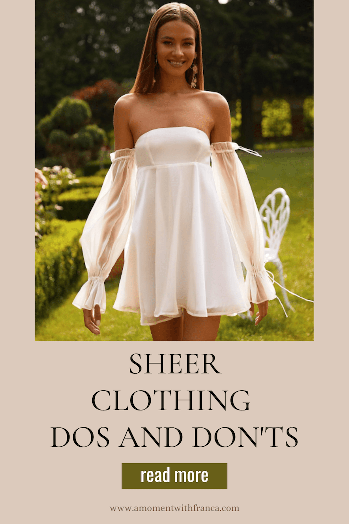 Sheer Clothing Dos and Dont's
